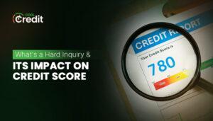 What's a Hard Inquiry and its Impact on Credit Score | CoolCredit